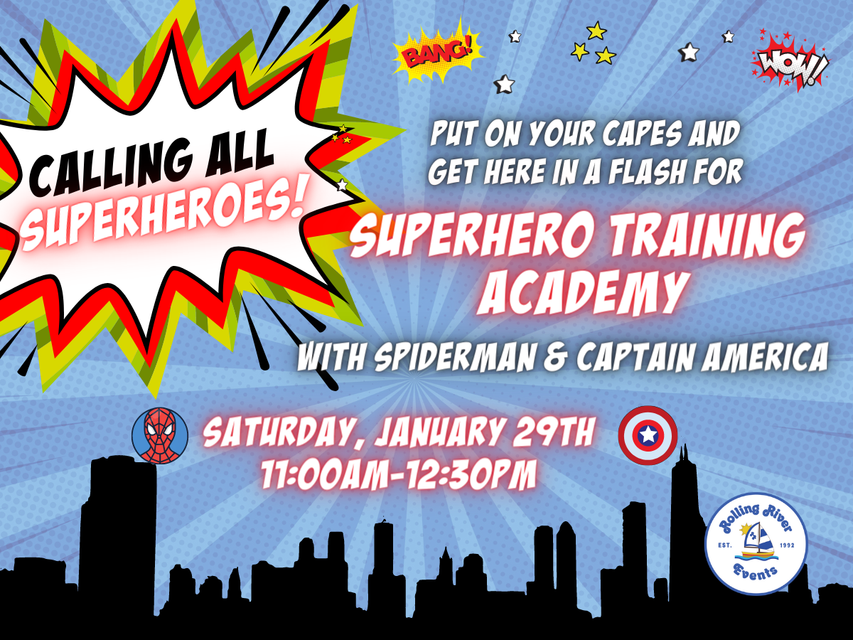 Superhero Training Academy: Saturday, January 29 - Rolling River Day Camp