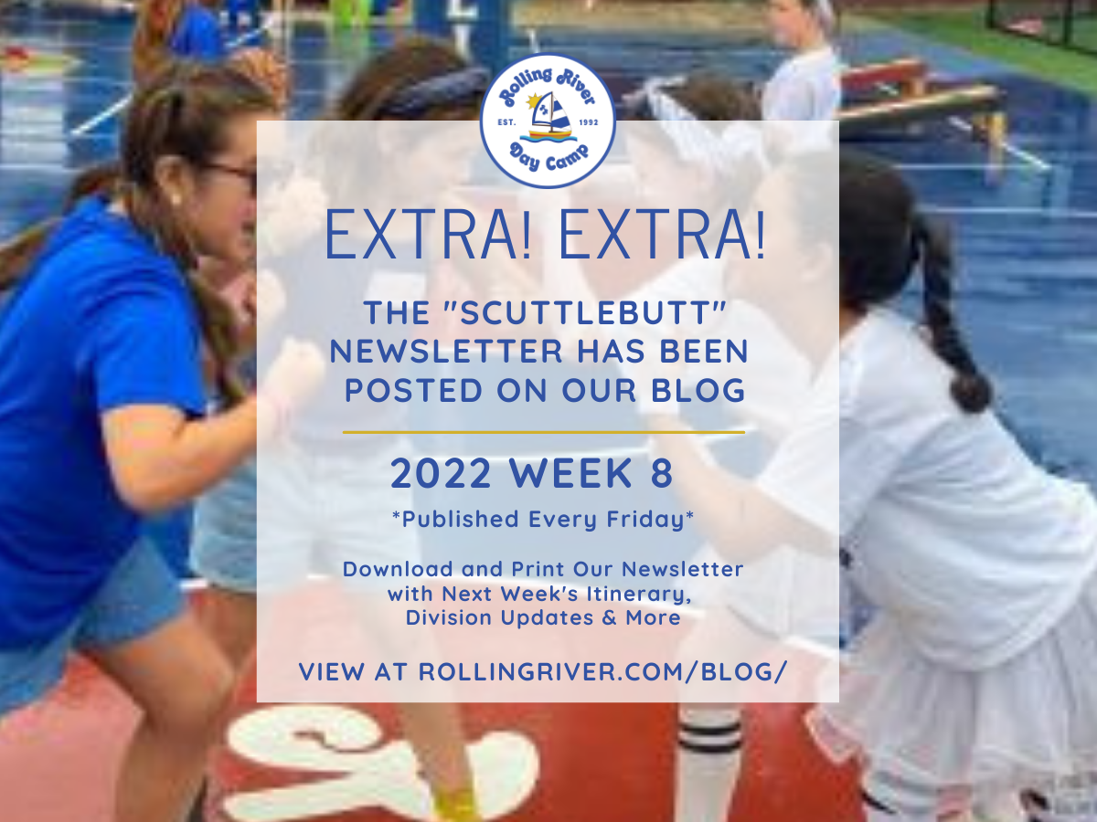 Scuttlebutt Newsletter: August 19, 2022 - Rolling River Day Camp
