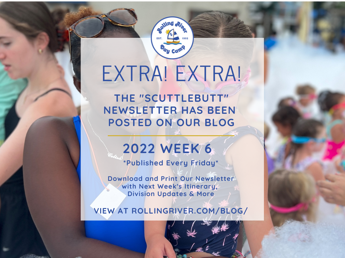 Scuttlebutt Newsletter: August 5, 2022 - Rolling River Day Camp