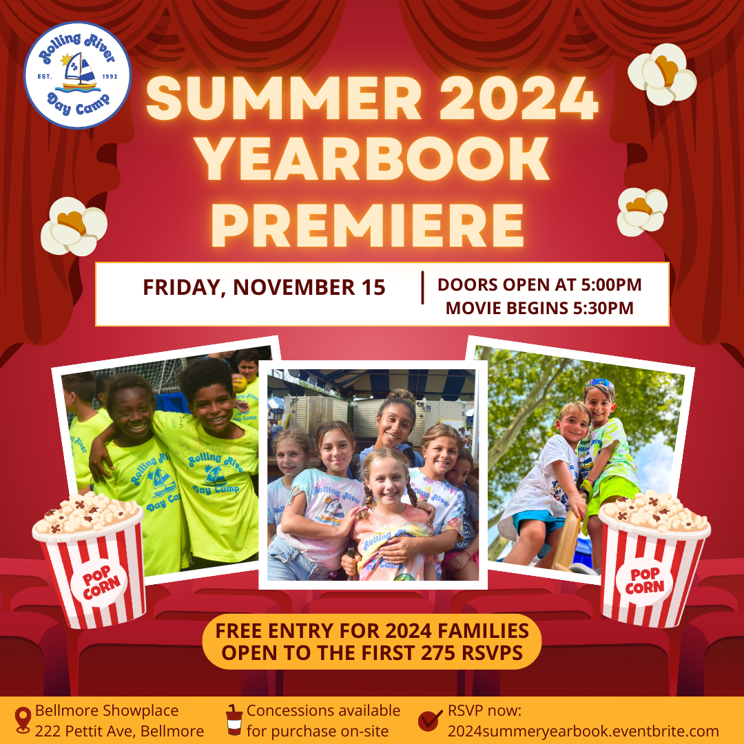 Summer 2024 Yearbook Premiere: November 15 - Rolling River Day Camp